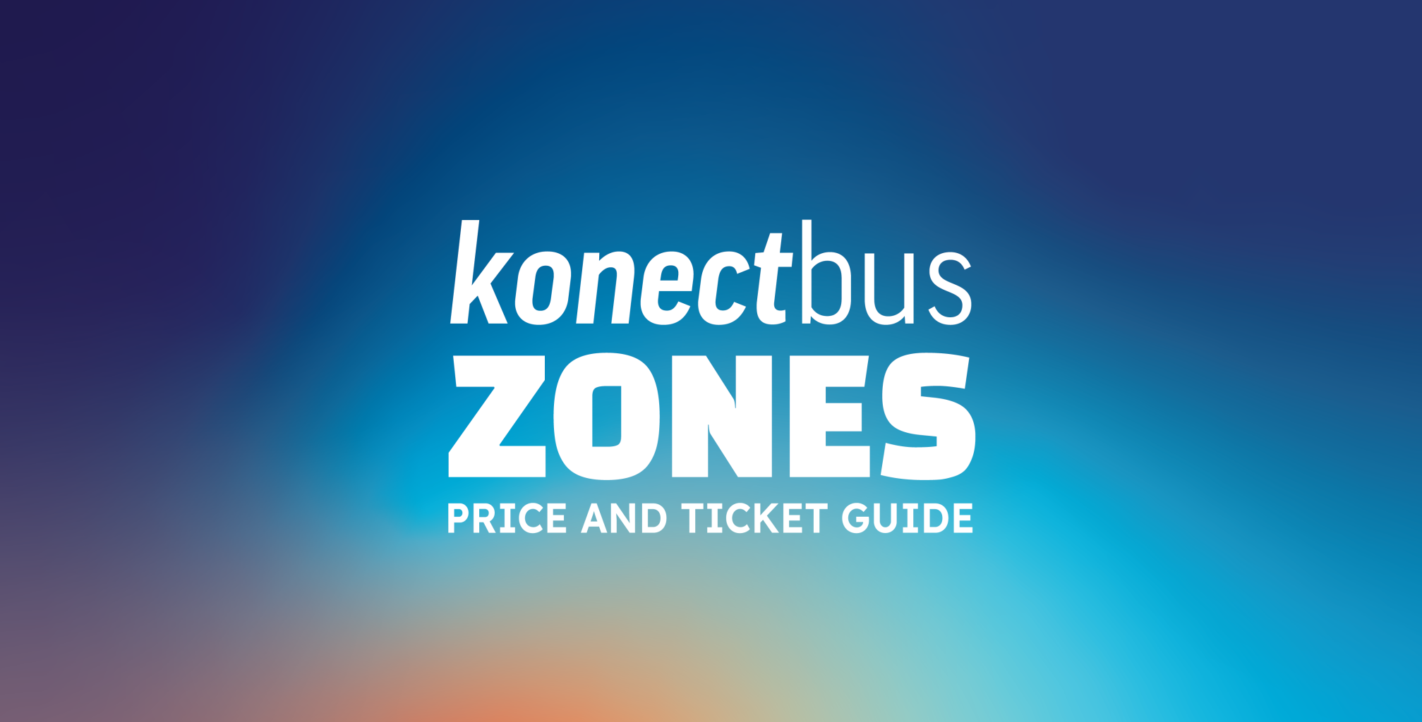 Zone Fares Guide - konectbus